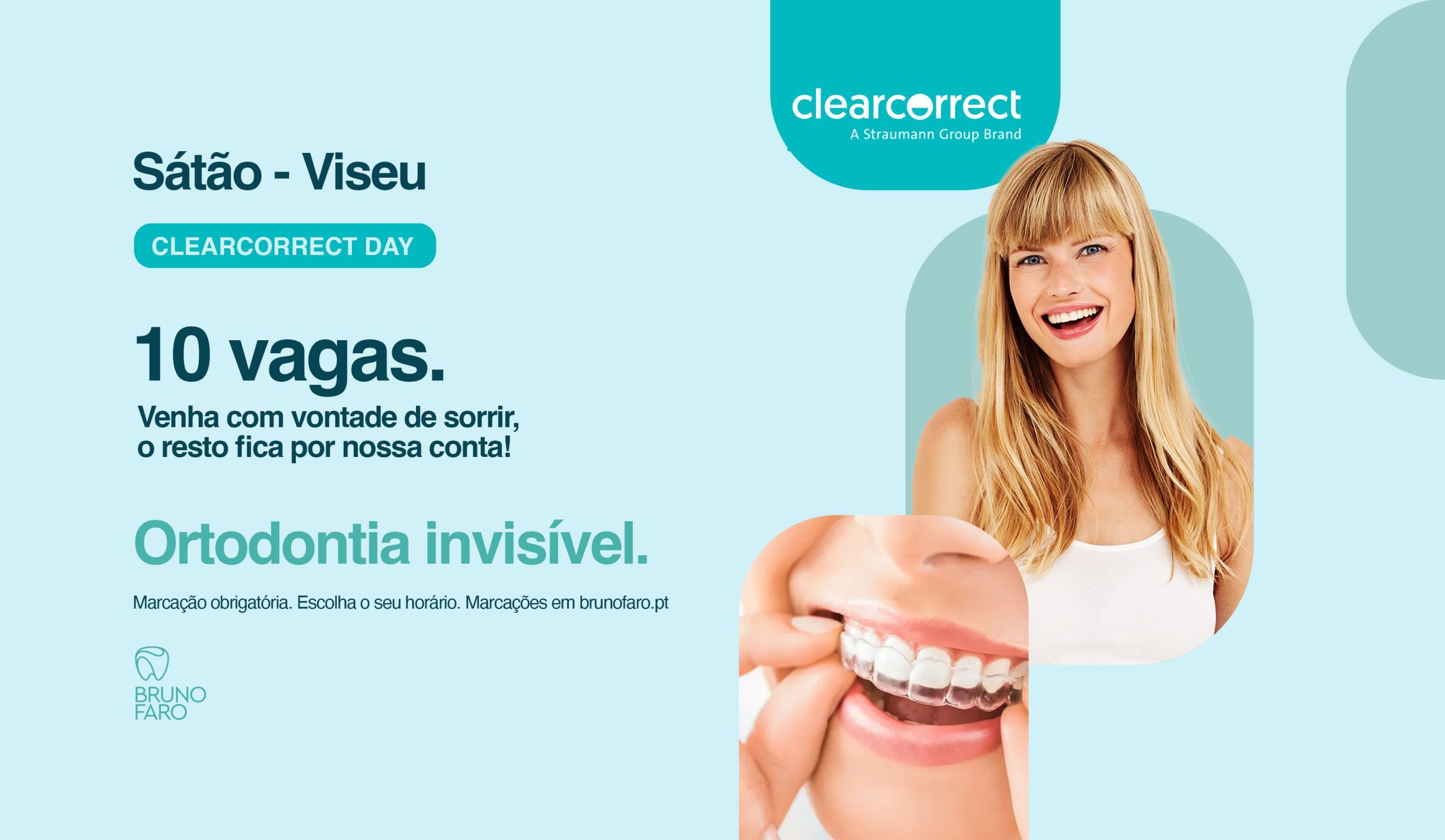 Alerta: Sábado: Diagnóstico ClearCorrect sem custo, mas só para 10 pessoas.
